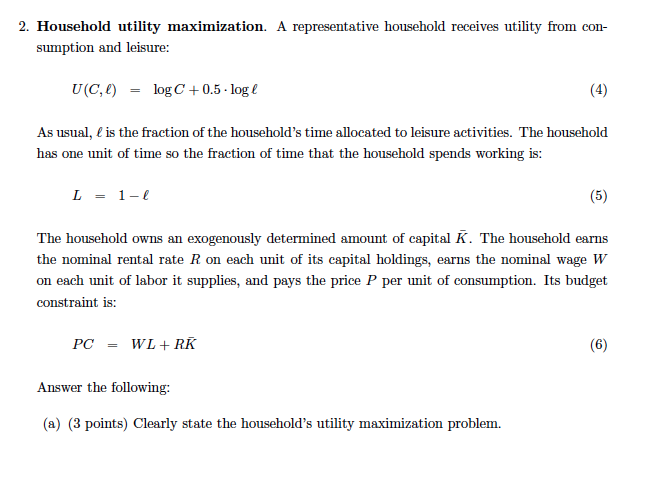 Solved 2. Household utility maximization. A representative | Chegg.com
