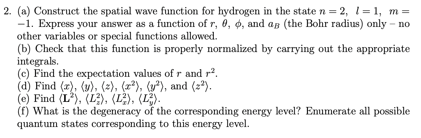 Solved 2. (a) Construct the spatial wave function for | Chegg.com