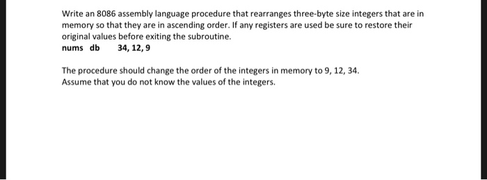 Solved Write an 8086 assembly language procedure that | Chegg.com