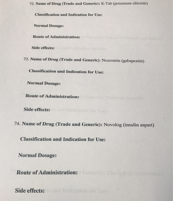 Solved 72. Name of Drug (Trade and Generic): K-Tab | Chegg.com