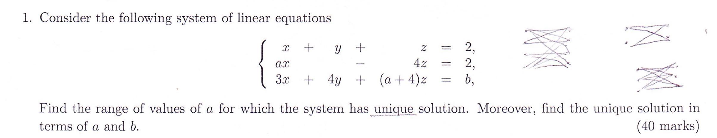 Solved 1. Consider the following system of linear equations | Chegg.com