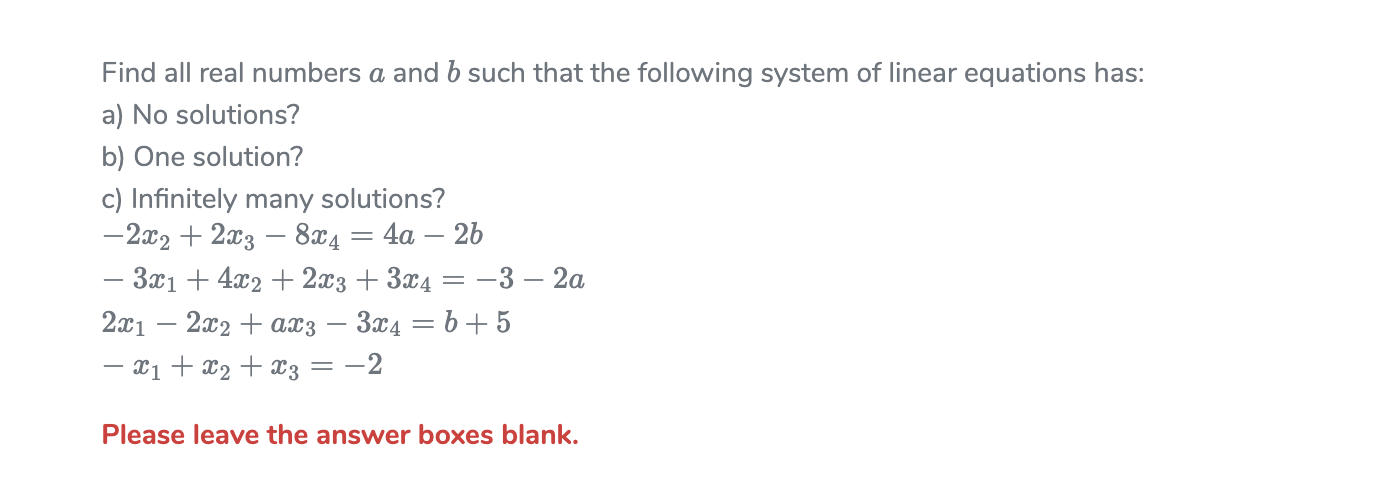 Solved Find all real numbers a and b such that the following | Chegg.com
