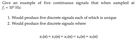 Solved Give an example of five continuous signals that when | Chegg.com