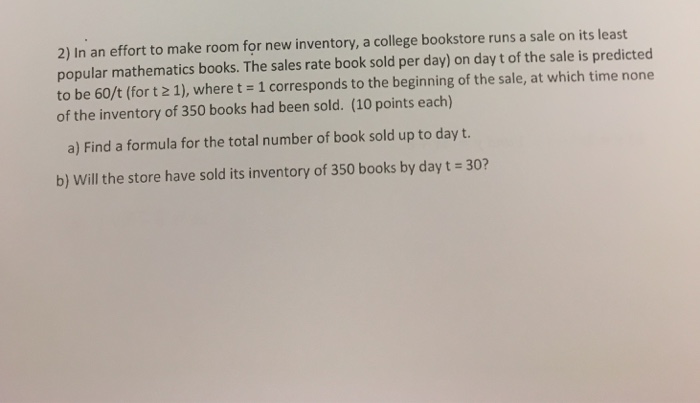 Solved 2) In an effort to make room for new inventory, a | Chegg.com