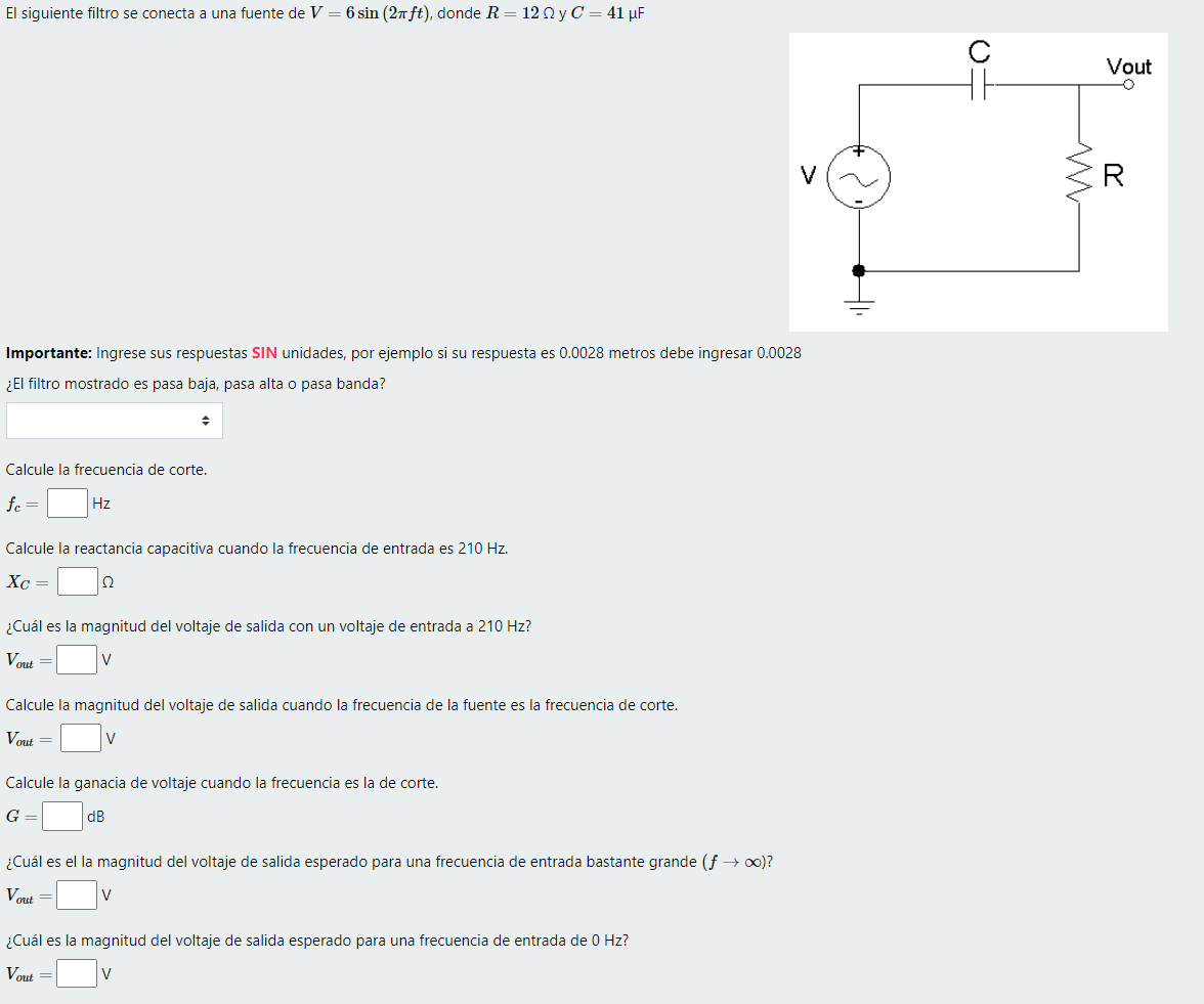 Solved El siguiente filtro se conecta a una fuente de | Chegg.com