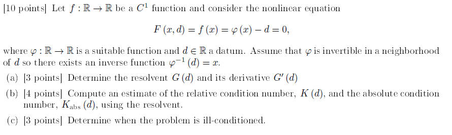 F(x,d)=f(x)=φ(x)−d=0, where φ:R→R is a suitable | Chegg.com