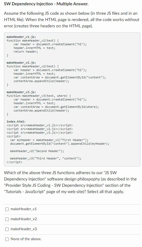 Solved SW Dependency Injection - Multiple Answer. Assume the | Chegg.com