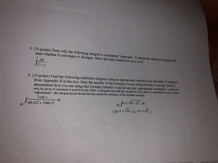 Solved 5. (10 points) State why the following integral is | Chegg.com