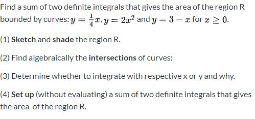 Solved Find a sum of two definite integrals that gives the | Chegg.com