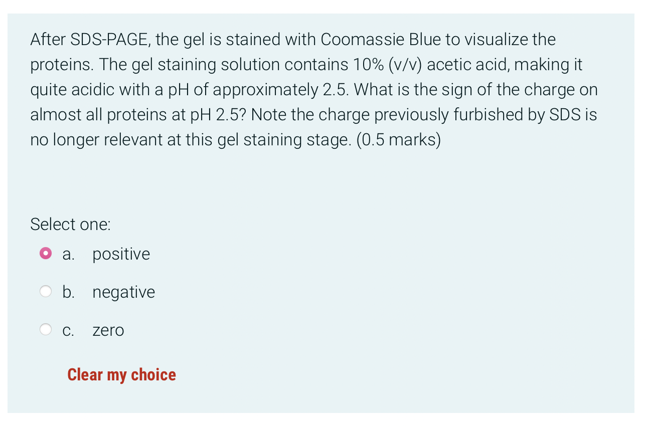 Solved After SDS-PAGE, the gel is stained with Coomassie | Chegg.com