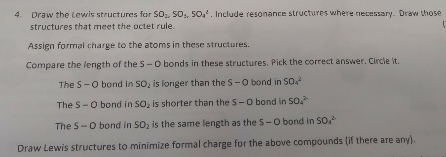 Solved 4. Draw the Lewis structures for SO2, S03, SO42. | Chegg.com