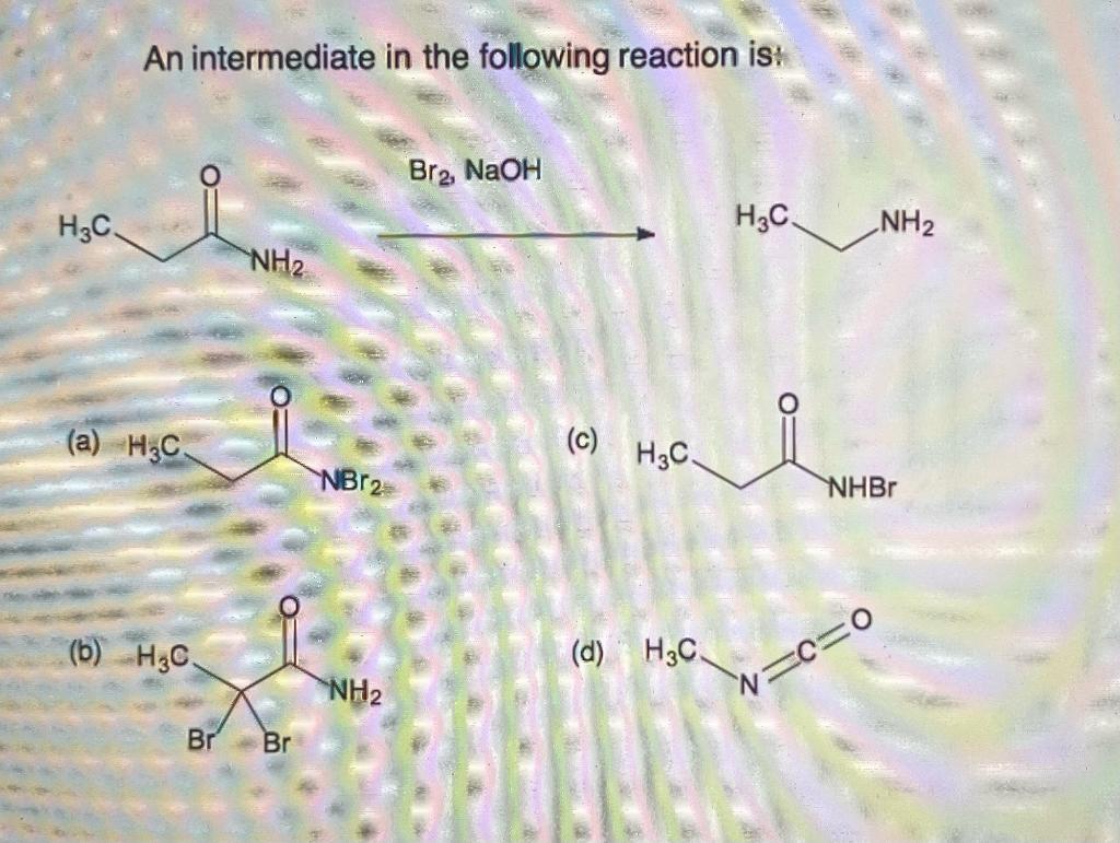 Solved An intermediate in the following reaction is: Br2, | Chegg.com