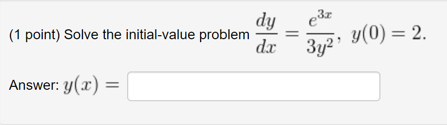 Solved (1 point) Solve the initial-value problem | Chegg.com