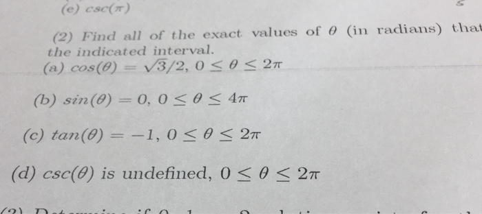 Solved Find all of the exact values of theta (in radians) | Chegg.com