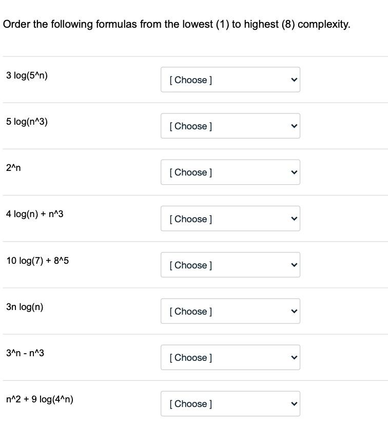 Solved Order the following formulas from the lowest (1) to | Chegg.com