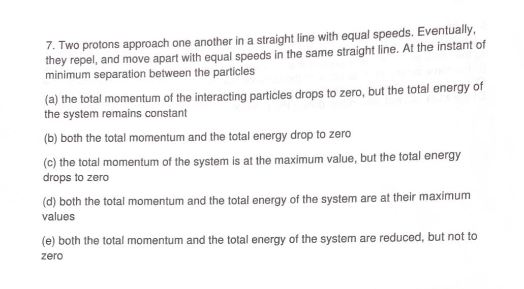 Solved two protons approach one another in a straight | Chegg.com