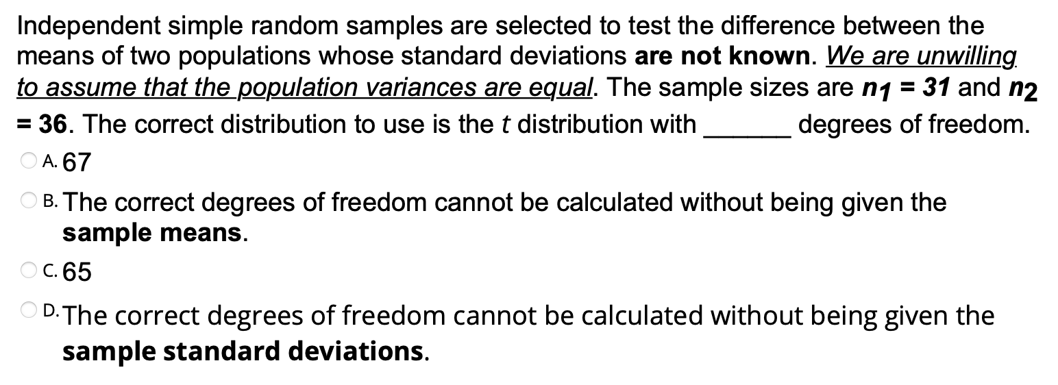 Solved Independent simple random samples are selected to | Chegg.com