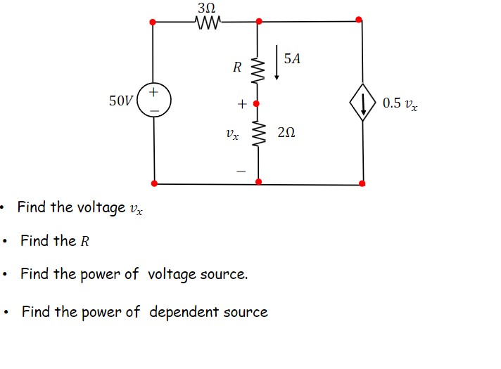 Solved • ﻿Find the voltage 𝑣!• ﻿Find the 𝑅• ﻿Find the | Chegg.com