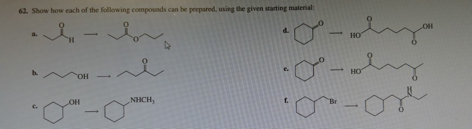 Solved 62. Show how each of the following compounds can be | Chegg.com