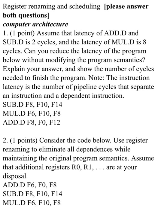 Solved Register renaming and scheduling [please answeir both | Chegg.com