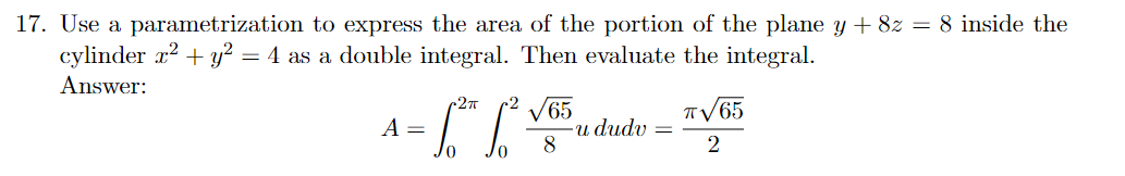 Solved 7. Use a parametrization to express the area of the | Chegg.com