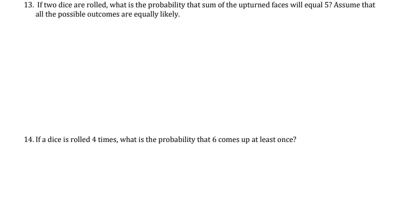 Solved 13. If two dice are rolled, what is the probability | Chegg.com
