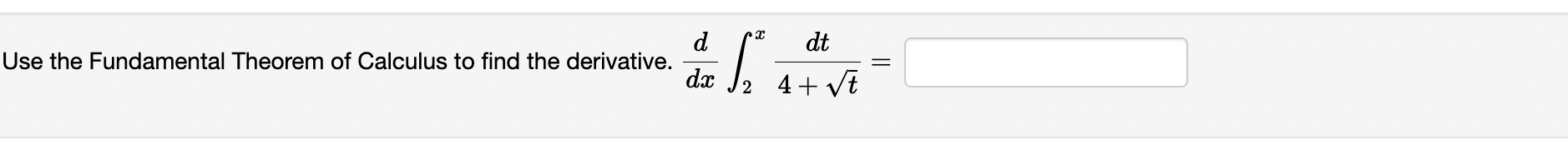 Solved Use the Fundamental Theorem of Calculus to find the | Chegg.com