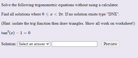 Solved Solve the following trigonometric equations without | Chegg.com