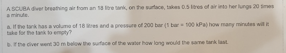 Solved When a SCUBA diver dives below the surface of the sea | Chegg.com