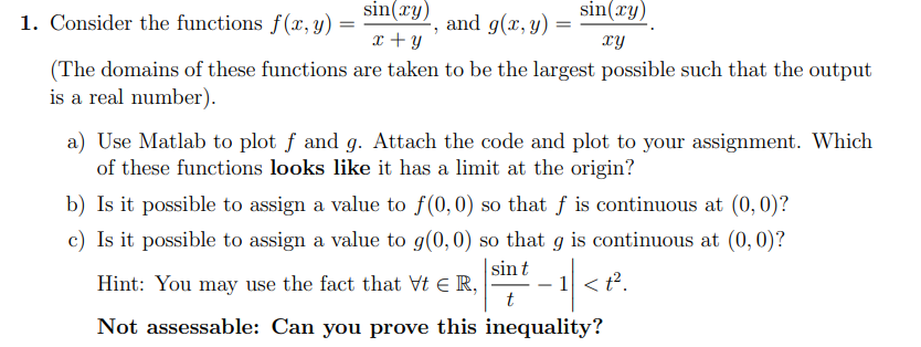 Solved 1. Consider the functions \\( f(x, y)=\\frac{\\sin (x | Chegg.com