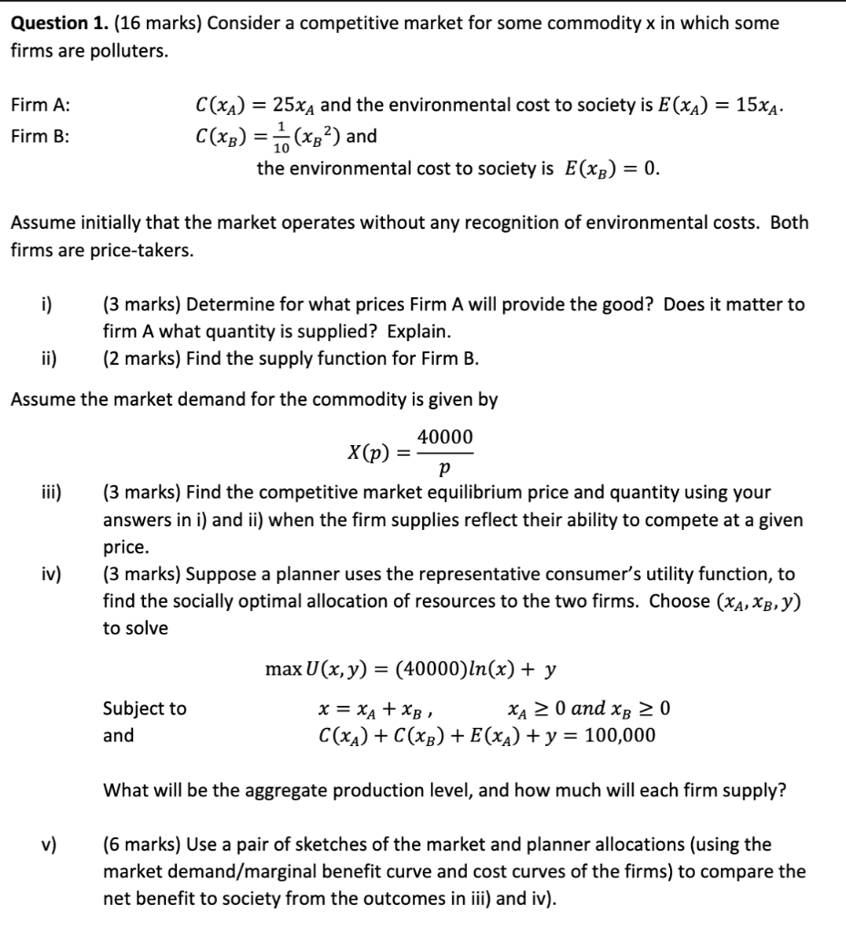 Solved Question 1. (16 marks) Consider a competitive market | Chegg.com