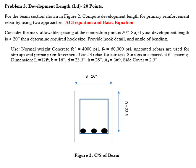 Solved Problem 3: Development Length (Ld)-20 Points. For the | Chegg.com