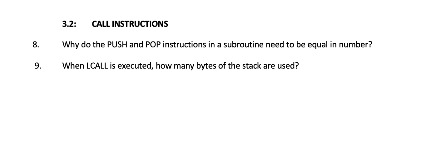 Solved 3.2: CALL INSTRUCTIONS 8. Why do the PUSH and POP | Chegg.com