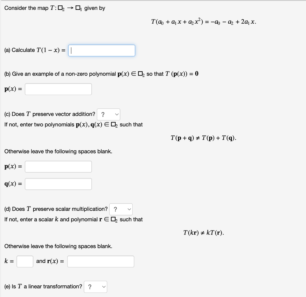 Solved Consider the map T: 2→ 1 given by | Chegg.com