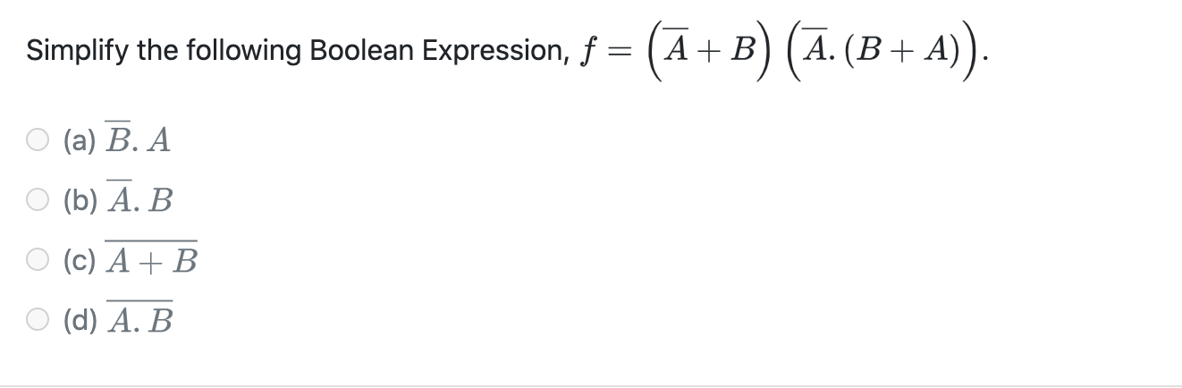 Simplify the following Boolean Expression, | Chegg.com