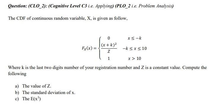 Solved Question: (CLO_2): (Cognitive Level C3 i.e. Applying) | Chegg.com