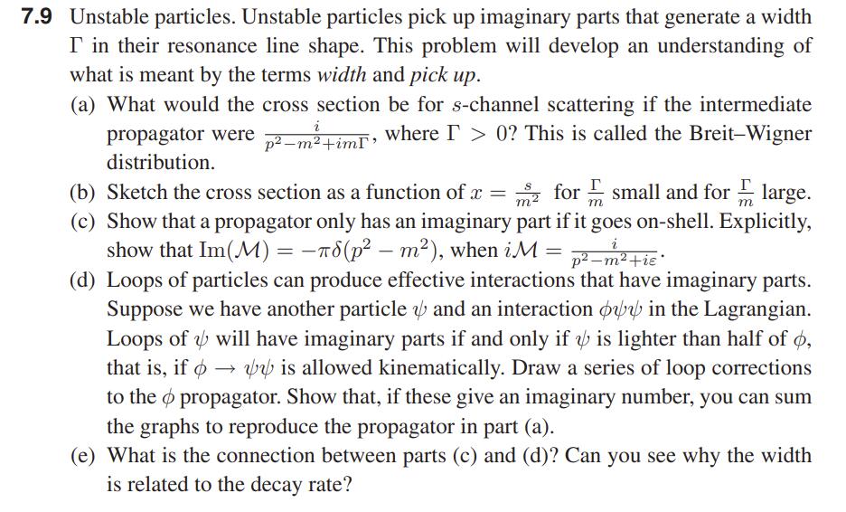 Solved 7.9 ﻿Unstable particles. Unstable particles pick up | Chegg.com