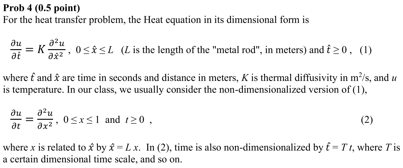 Solved Prob 4 (0.5 point) For the heat transfer problem, the | Chegg.com