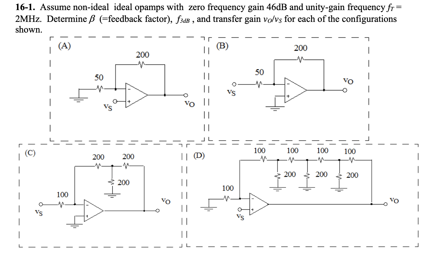 Solved 16-1. Assume non-ideal ideal opamps with zero | Chegg.com