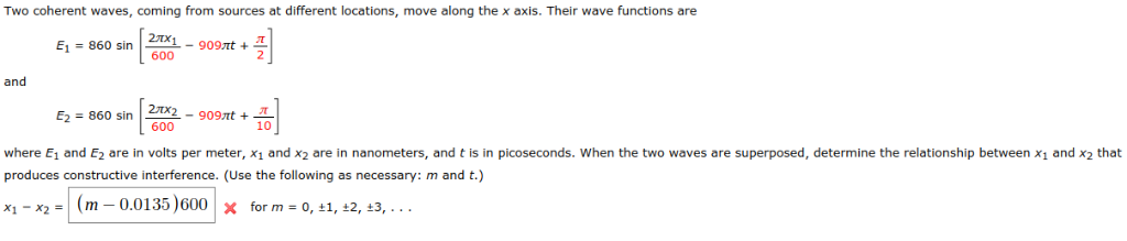 Solved Two coherent waves, coming from sources at different | Chegg.com