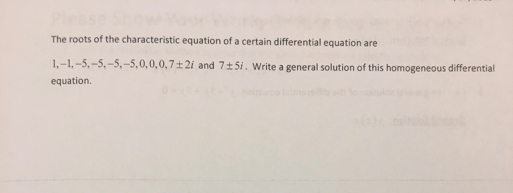 Solved The roots of the characteristic equation of a certain | Chegg.com