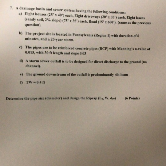 Solved 7. A drainage basin and sewer system having the | Chegg.com