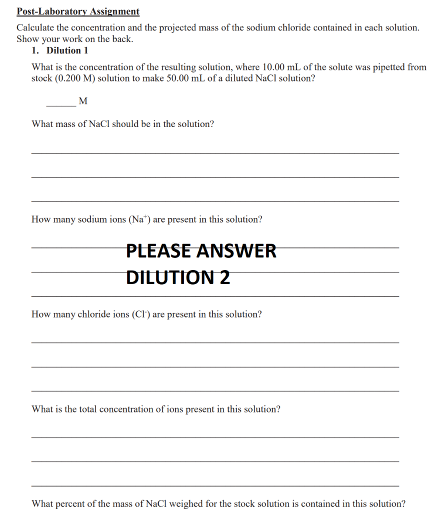 Solved Post-Laboratory Assignment Calculate the | Chegg.com