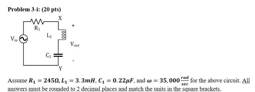 Solved Problem 3-i: (20 pts) Assume | Chegg.com