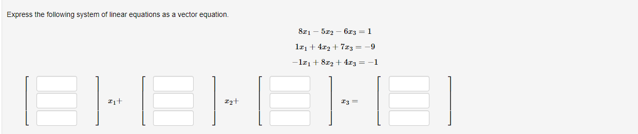 Solved Express the following system of linear equations as a | Chegg.com