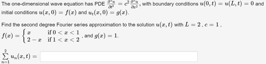 Solved The one-dimensional wave equation has | Chegg.com