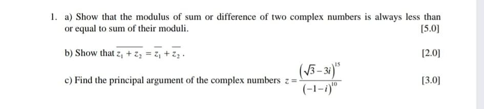 Solved 1. a) Show that the modulus of sum or difference of | Chegg.com