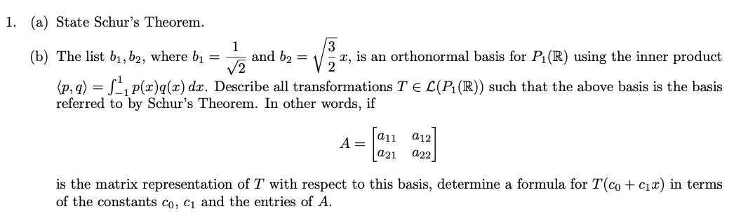 Solved 1. (a) State Schur's Theorem. 1 (b) The list bı,b2, | Chegg.com