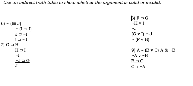 Use an indirect truth table to show whether the | Chegg.com