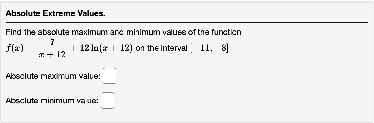 Solved Absolute Extreme Values. Find the absolute maximum | Chegg.com
